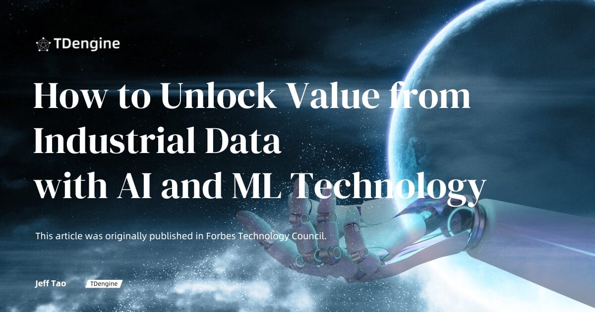 Unlock Value from Industrial Data with AI/ML | TDengine