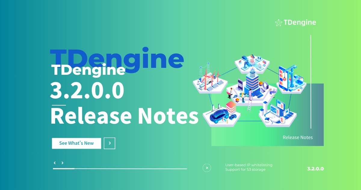 Tdengine 3200 Release Notes