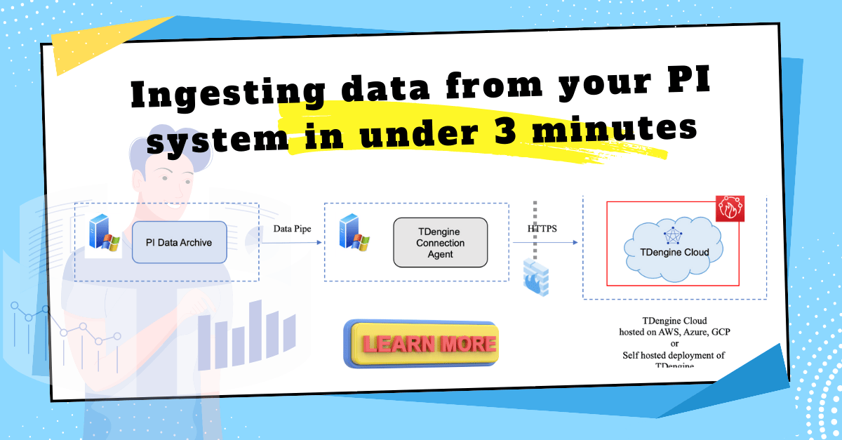 Ingesting Data From Pi System Tdengine 